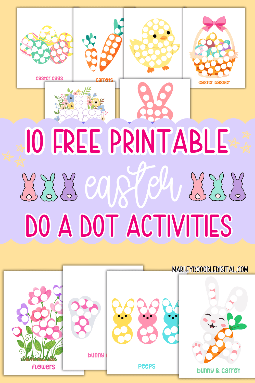 10 Cute & Fun Easter Do-A-Dot Printables - Marley Doodle Digital