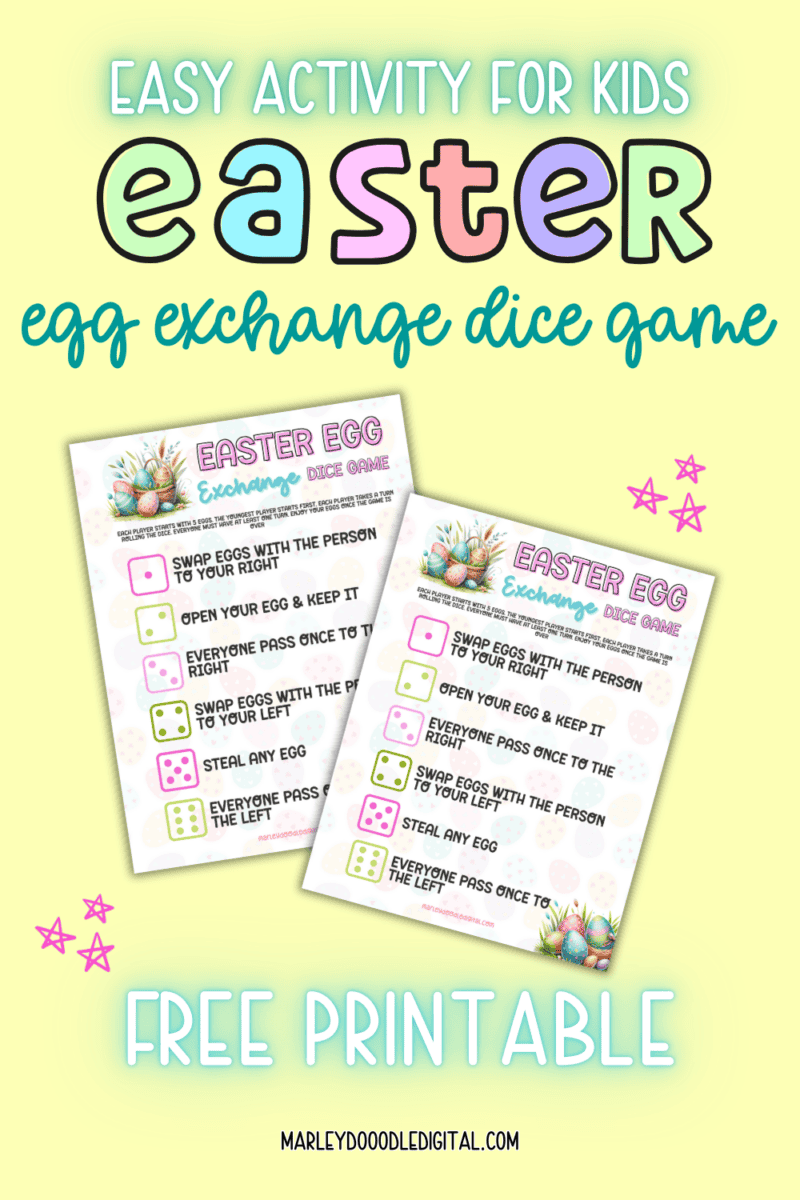 Easter Egg Exchange Dice Game (Free Printable) - Marley Doodle Digital