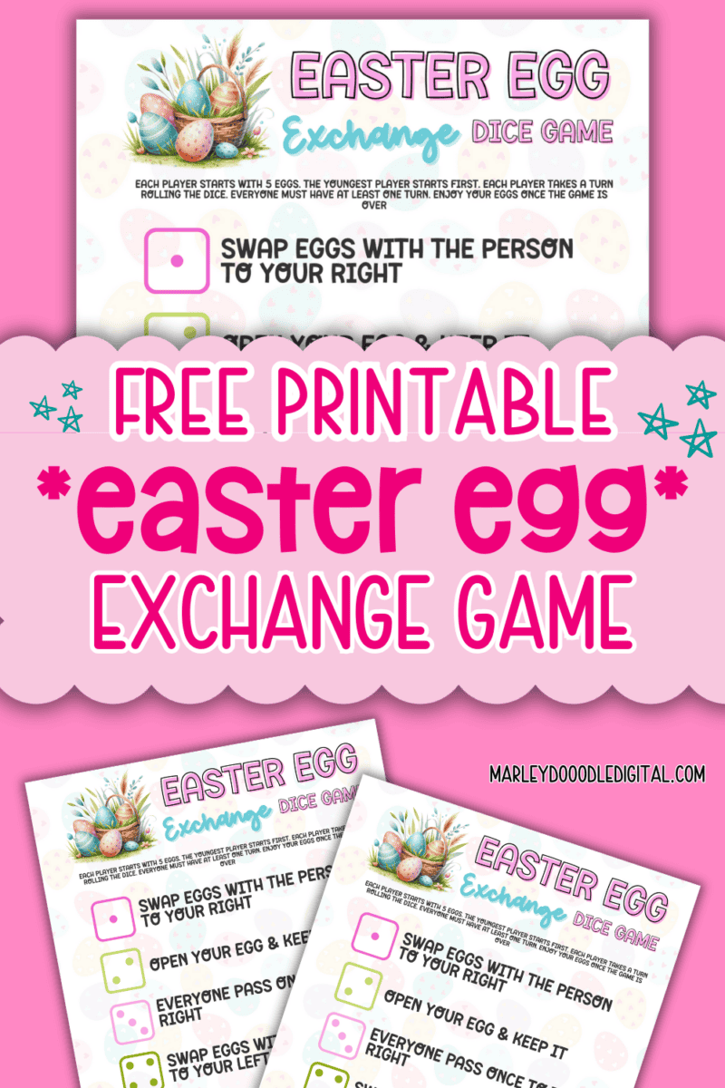 Easter Egg Exchange Dice Game (Free Printable) - Marley Doodle Digital