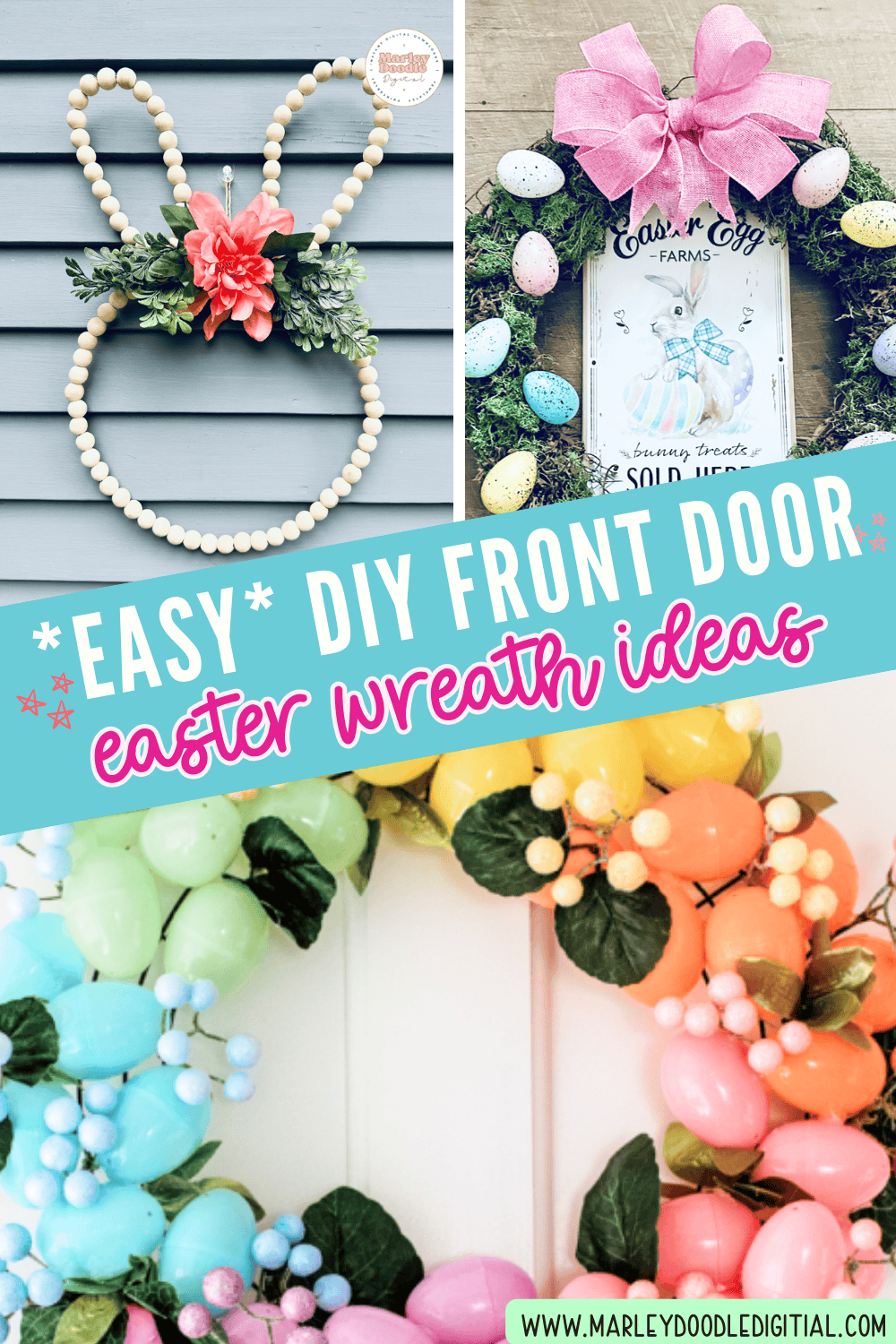 21 Easy & Festive DIY Easter Wreaths - Marley Doodle Digital