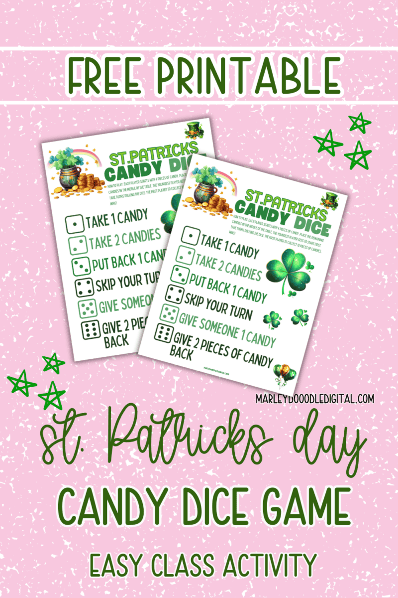 St. Patrick's Day Candy Dice Game (Free Printable) - Marley Doodle Digital