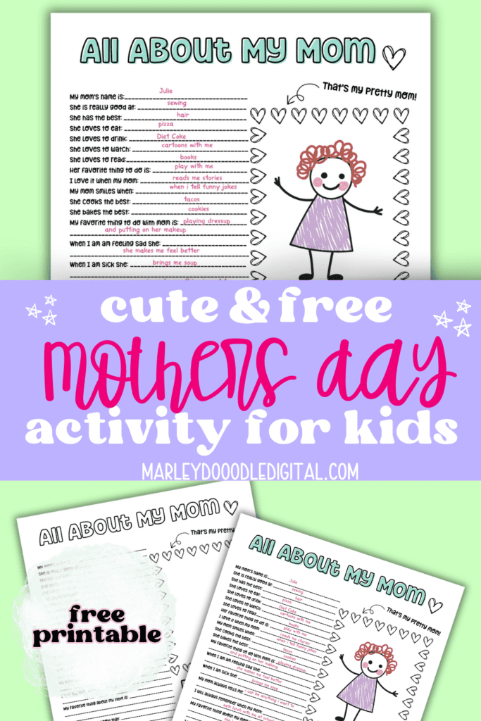 Free Printable All About My Mom Mother’s Day Worksheet - Marley Doodle ...