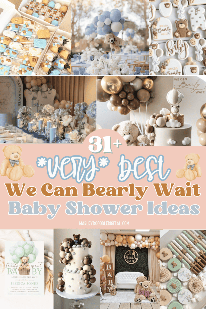 37+ Most Adorable We Can Bearly Wait Baby Shower Ideas - Marley Doodle Digital