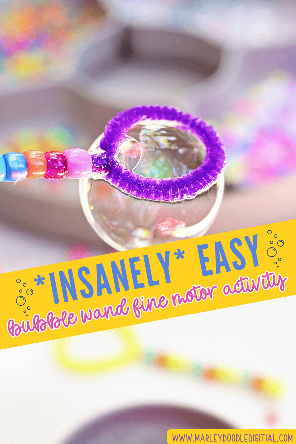 Easy DIY Bubble Wand Bubble Making Station - Marley Doodle Digital
