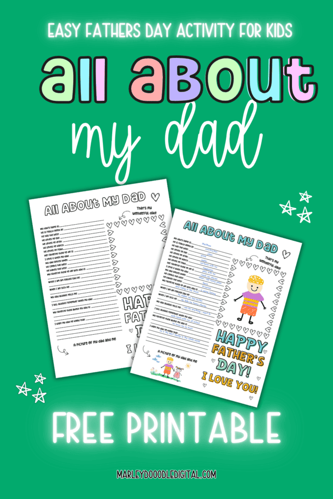 All About My Dad (Free Fathers Day Activity) - Marley Doodle Digital