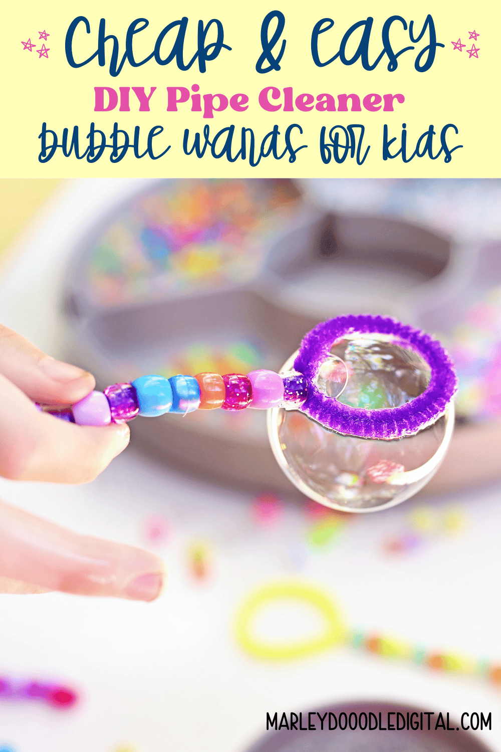 Easy DIY Bubble Wand Bubble Making Station - Marley Doodle Digital