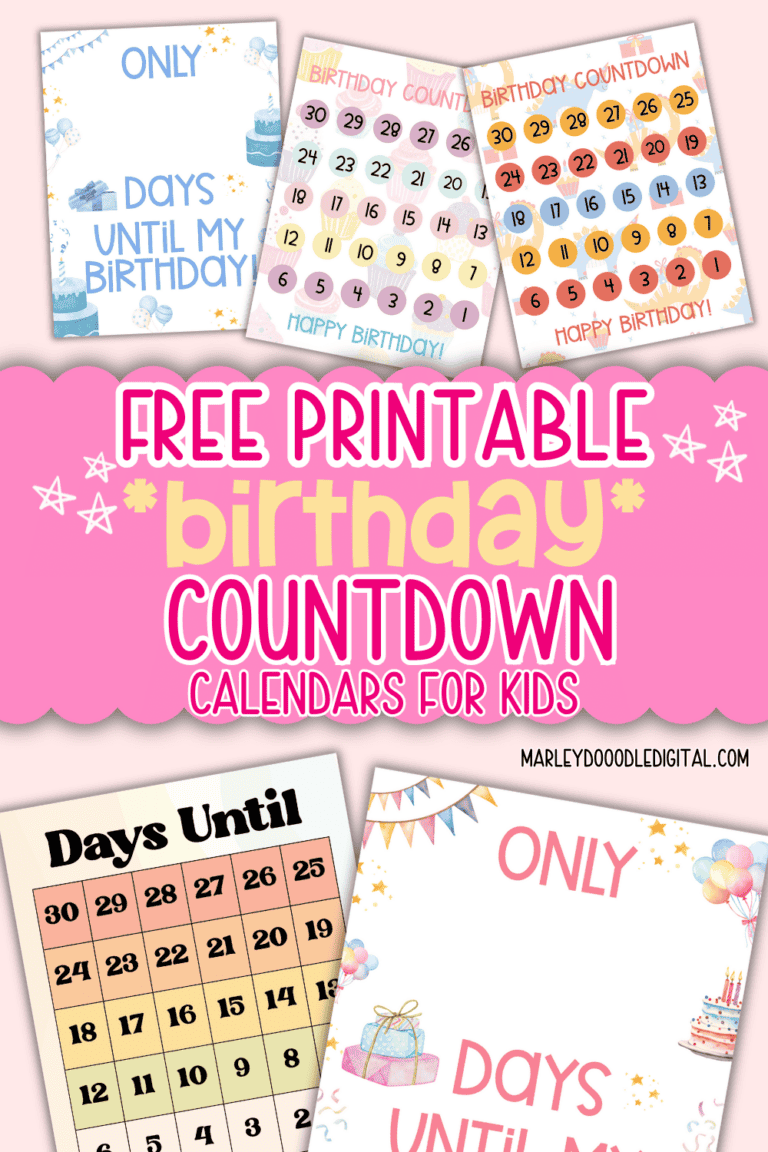 5 Free Printable Birthday Countdown Calendars - Marley Doodle Digital