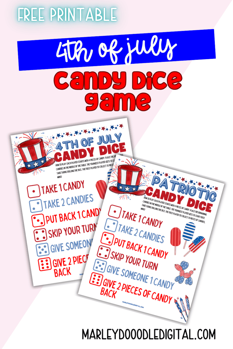 4th of July Patriotic Candy Dice Game (Free Printables) - Marley Doodle ...
