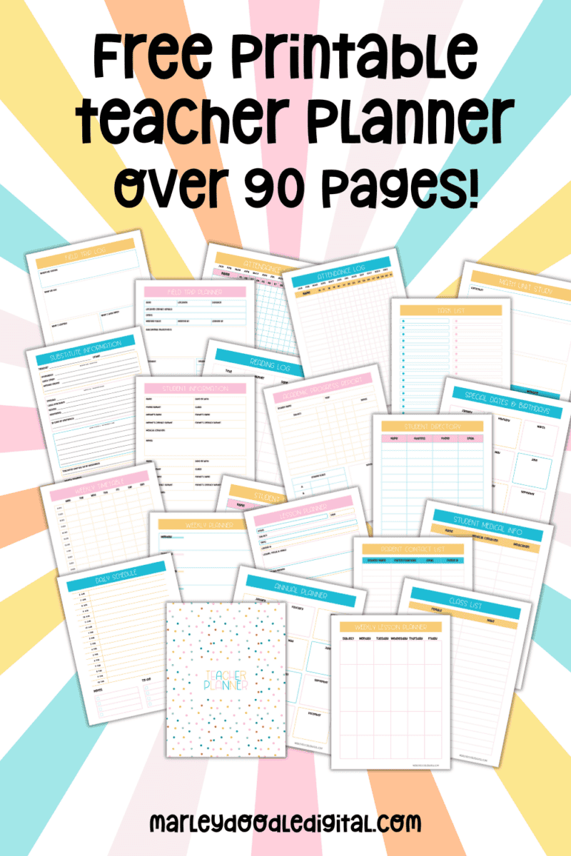 The Ultimate Teacher Planner (Free 91+ pages!) - Marley Doodle Digital