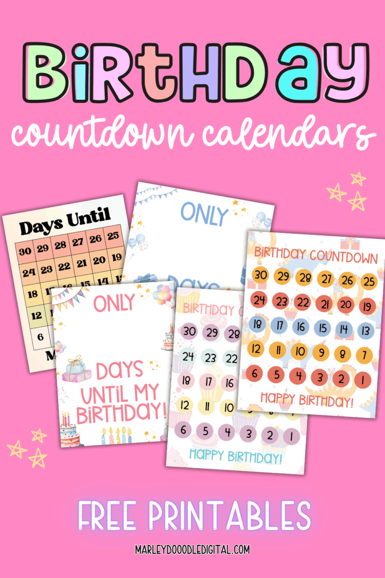 5 Free Printable Birthday Countdown Calendars - Marley Doodle Digital