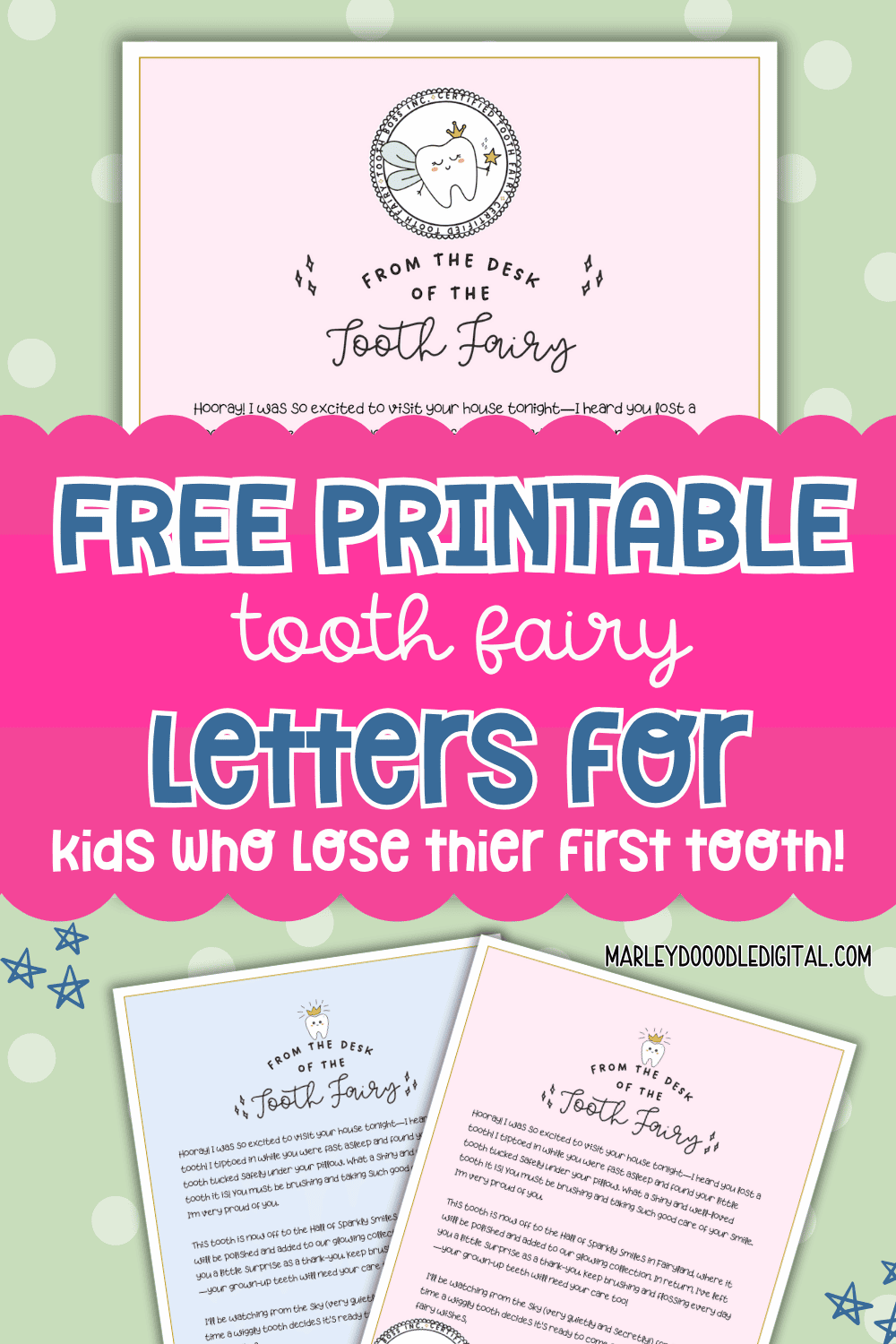 Free Printable Tooth Fairy Letters (For Boys & Girls!) - Marley Doodle ...