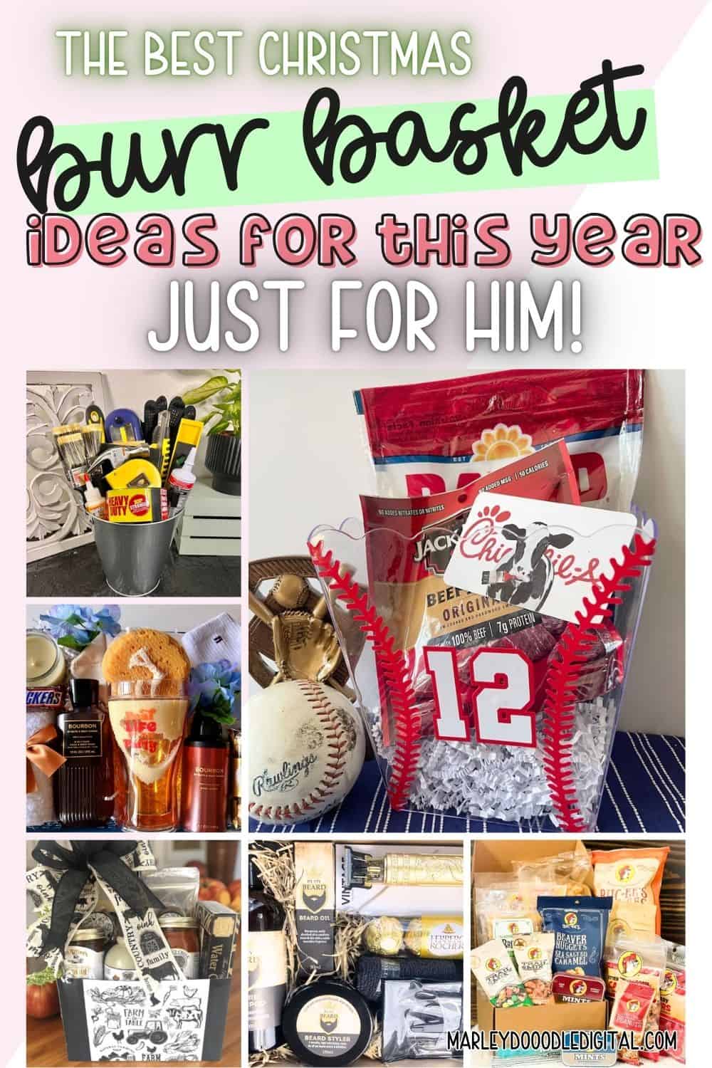 The *Best Burr Basket Ideas for Him - Marley Doodle Digital
