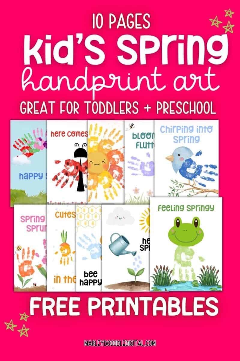 10 Free Adorable Spring Handprint Art Printables (Great for Toddlers ...