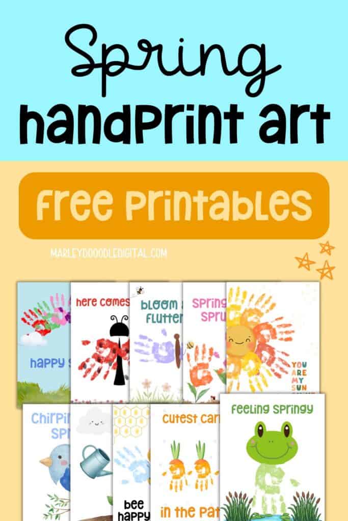 10 Free Adorable Spring Handprint Art Printables (Great for Toddlers ...
