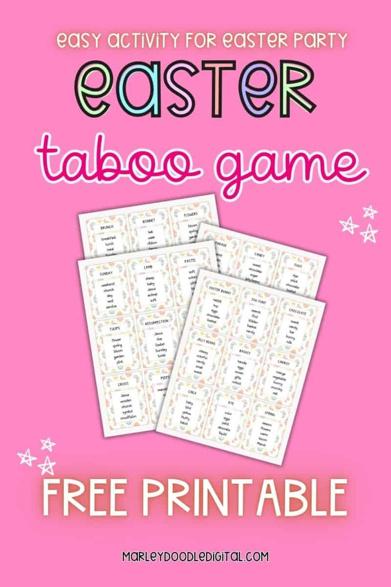 Free Printable Easter Taboo Game (36 Cards Included!) - Marley Doodle ...