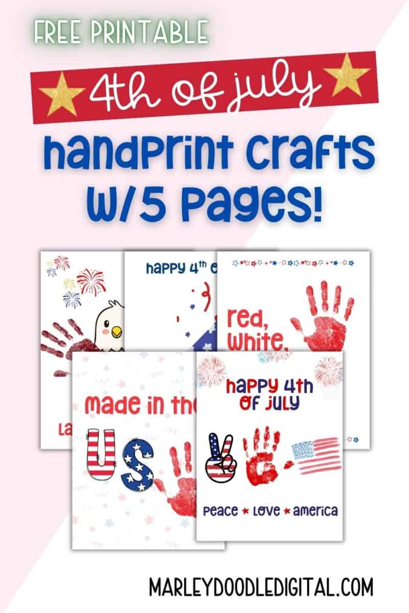 5 Free Printable 4th of July Handprint Art Crafts - Marley Doodle Digital